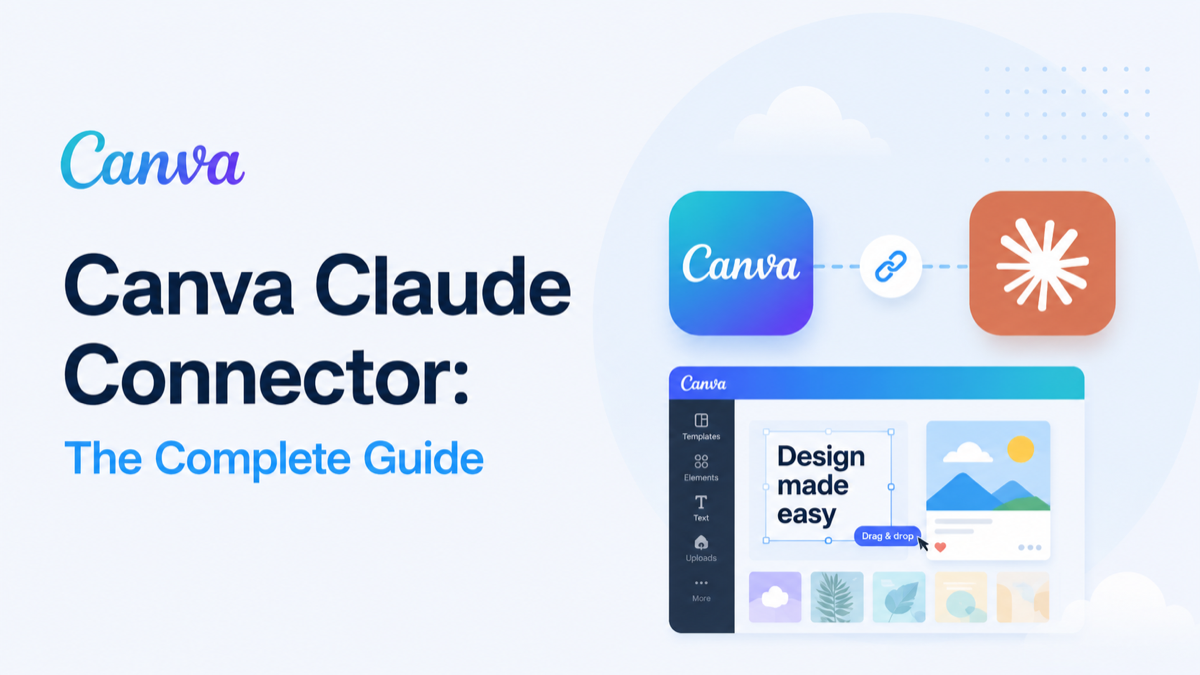 Canva Claude Connector: The Complete Guide (June 2026) - AIToolsReview
